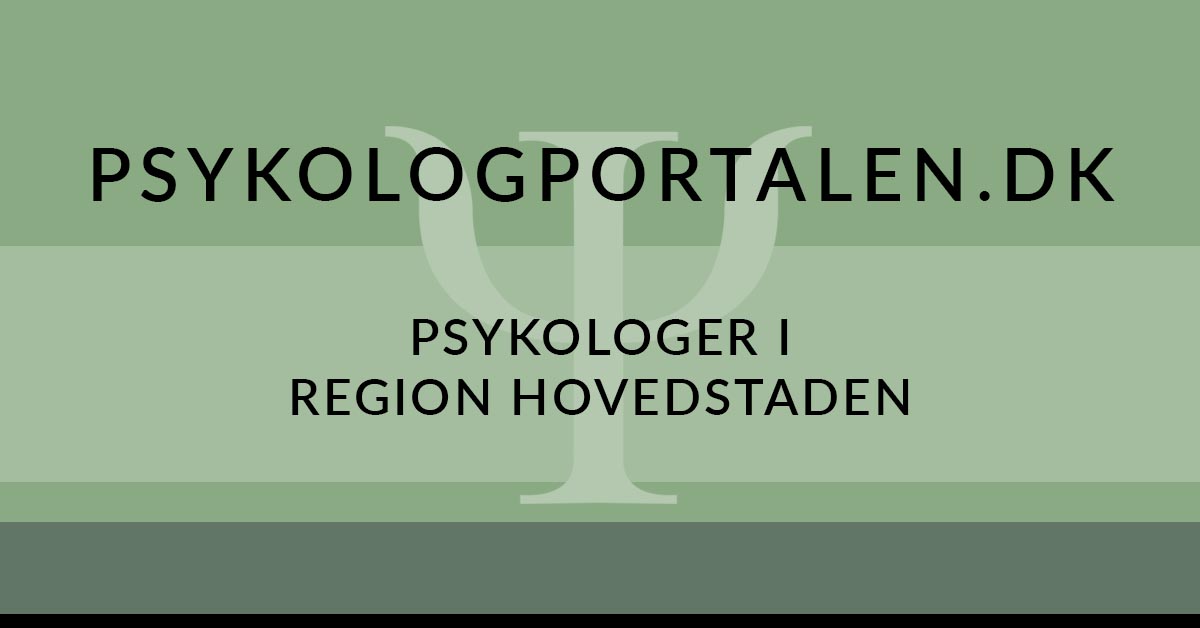 Psykologer - Region Hovedstaden · Psykologportalen